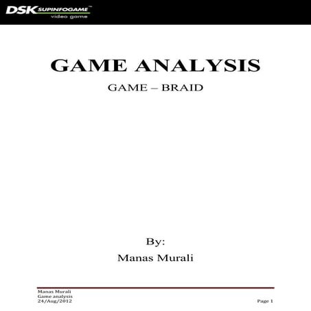 Game analysis manas_murali_braid | PDF | Puzzle Video Games | Video ...
