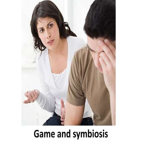 Game and symbiosis | PPTX