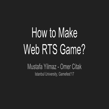 How to Make Web RTS Game? | PPT