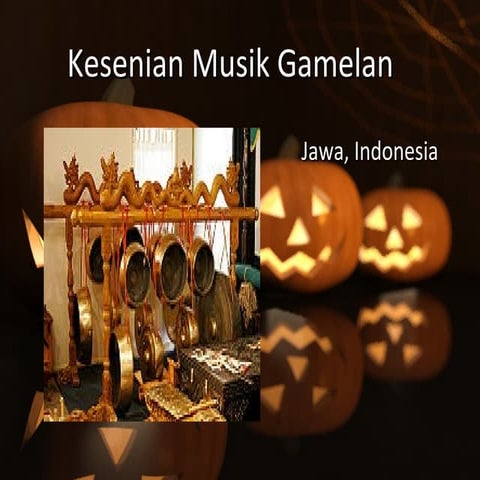 Gamelan | PPT