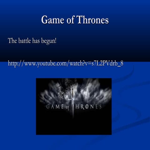 Game of thrones presentation | PPTX