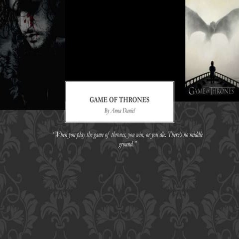 Game of thrones | PPTX