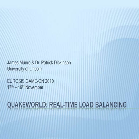 Real-Time Load Balancing of an Interactive Mutliplayer Game Server ...