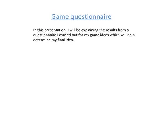 Gaming questionnaire | DOCX
