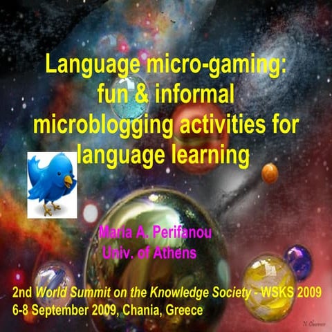 Language micro-gaming: fun and informal microblogging activities for language learning- Maria A ...