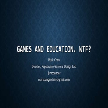 Games and Education. WTF? | PPTX | Educational Video Games | Video Game Genres