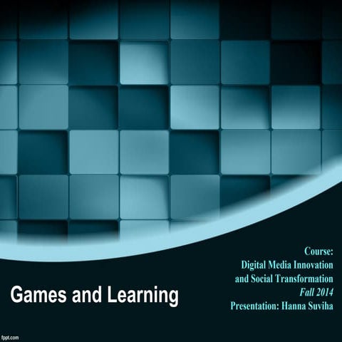 Games and Learning. Presentation | PPT