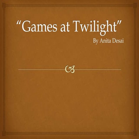 Games at twilight | PPTX