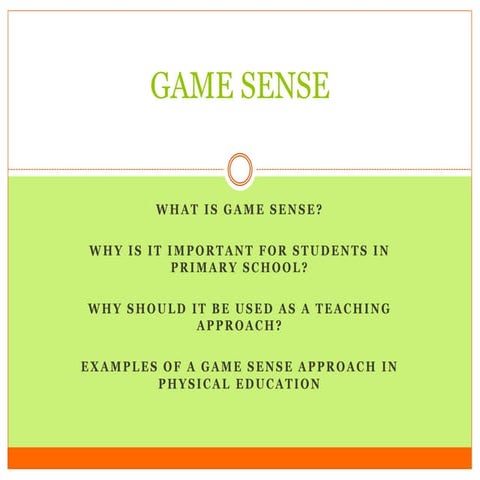 Game sense in Physical Education | PPTX