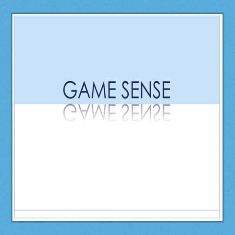 Game sense | PPT