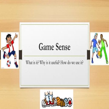 Game sense | PPTX | Sports