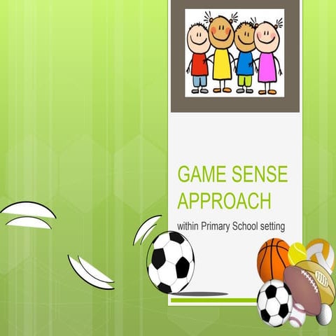 Game sense approach | PPT