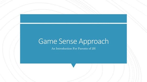 A Game Sense Approach | PPT