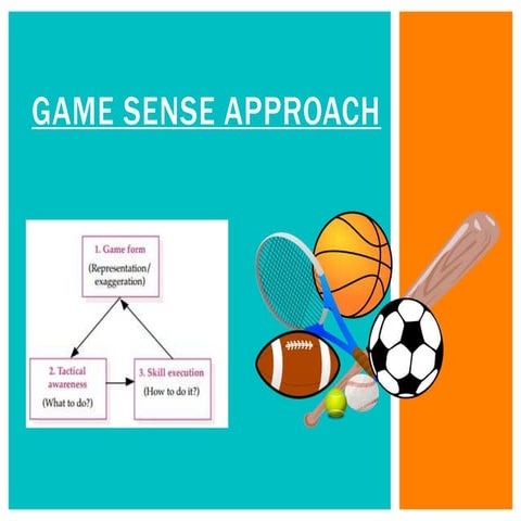 Game sense approach pdhpe | PPTX
