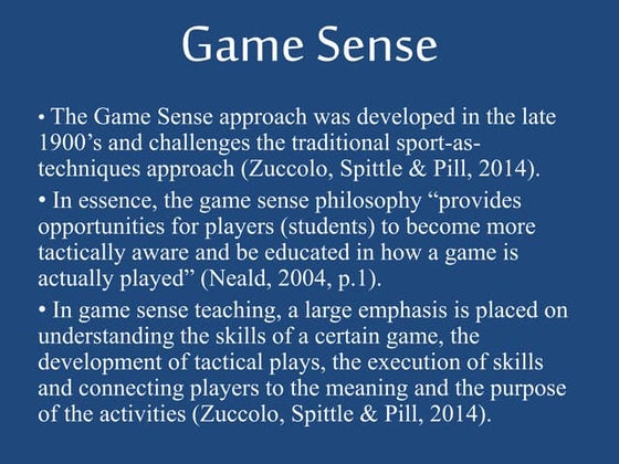 Game sense approach | PPTX | Educational Video Games | Video Game Genres