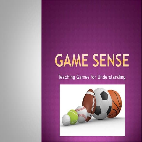 Game Sense Presentation | PPTX