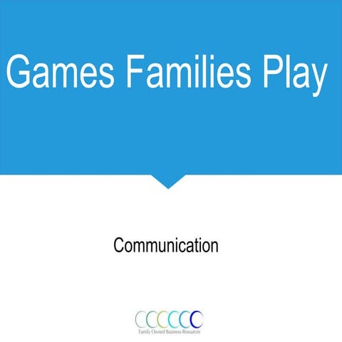 Common Communication Games that Families Play | PPTX | Family Video ...