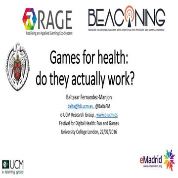 Measuring Healthcare Outcomes using Serious Games, Gamification, and ...