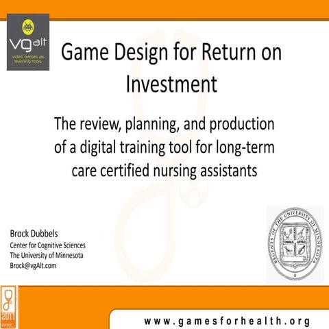 Designing Learning Games for Return on Investment | PPTX