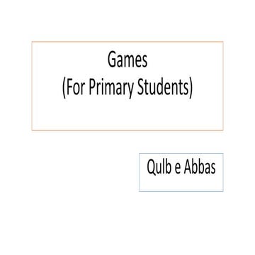 Games for primary level | PPTX