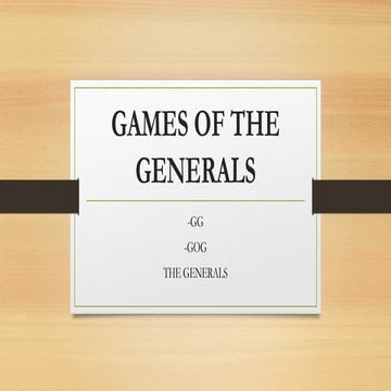 Game of the Generals | PPT