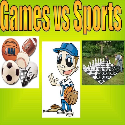 Games vs. sports | PPT