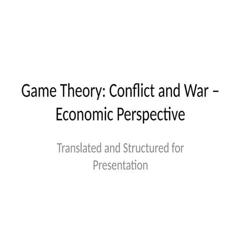 Game_Theory_Conflict_Analysis_Presentation.pptx