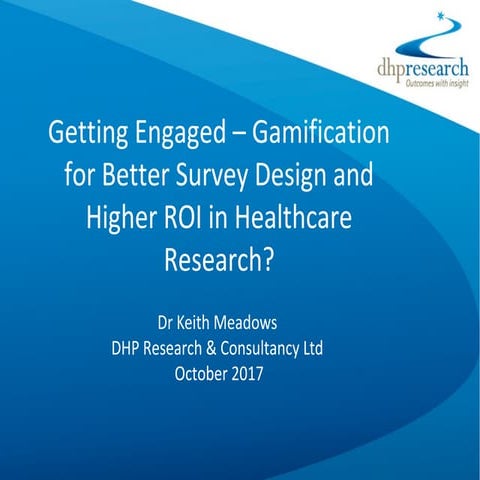 Gamification for Better Survey Design and Higher ROI in Healthcare ...