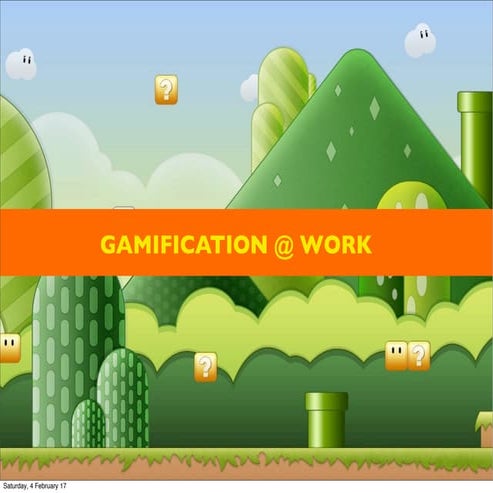 Gamification at Work | PPT