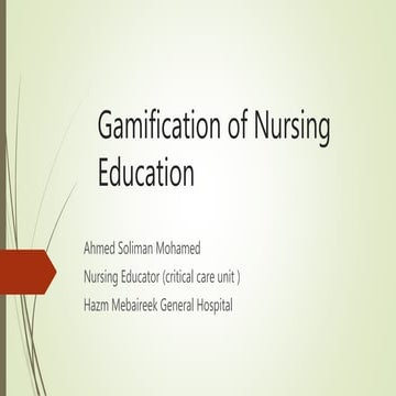 Gamification of nursing education | PPTX
