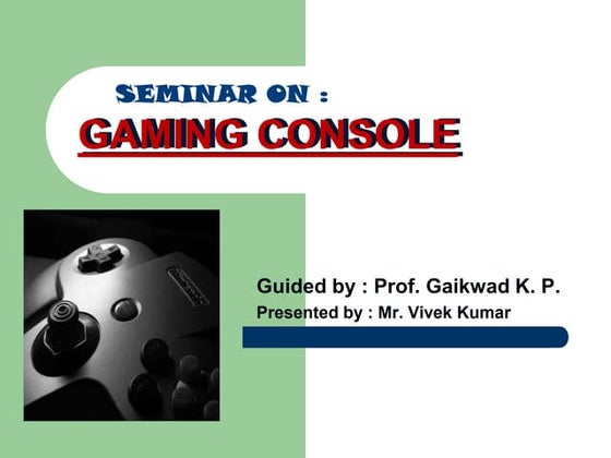 Gaming Technology Presentation | PPT