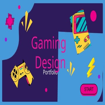 Gaming Design Portfolio To Design Any Game | PPTX