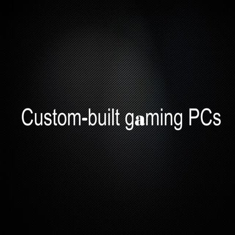 Gaming PCs | PPT