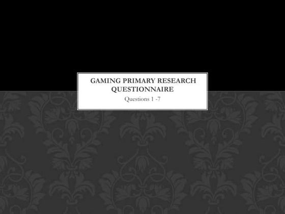 Gaming questionnaire | PDF