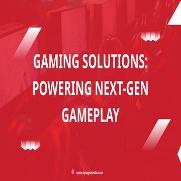 Gaming Solutions: Powering Next-Gen Gameplay | PPTX