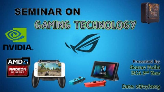 Gaming Technology Presentation | PPT