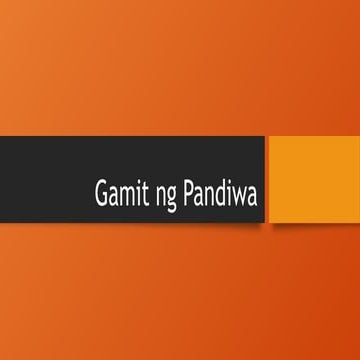 Filipino 10- Gamit ng Pandiwa | PPTX