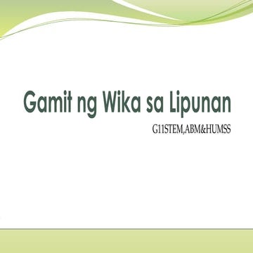 Gamit ng Wika sa Lipunan Aat marami pang iba | PPTX
