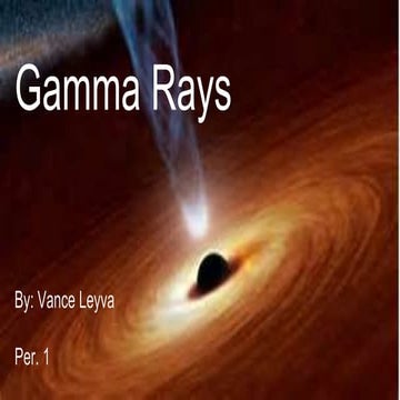 Gamma rays | PPT