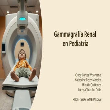GAMMAGRAFIA RENAL, generalidades, usos, indicaciones.pptx