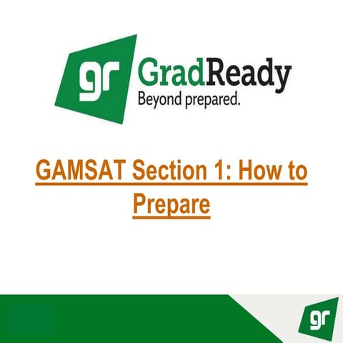 GAMSAT Section 1: How to Prepare | PPTX