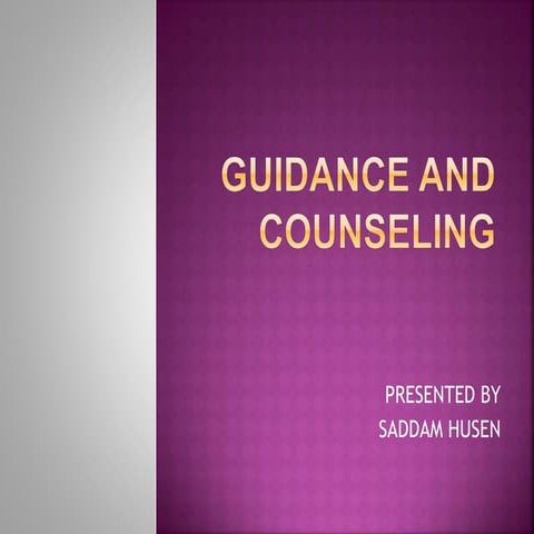 PPT ON GUIDANCE AND COUNSELLING | PPTX
