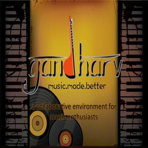 Gandharv - Collaborative Music Composition Environment | PDF