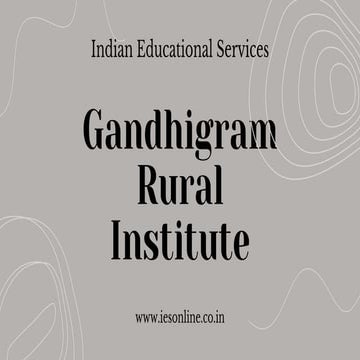 Exploring the Gandhigram Rural Institute.pdf