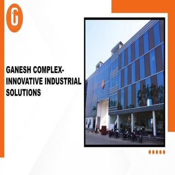 Ganesh Complex- Innovative Industrial Solutions.pptx
