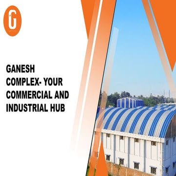 Ganesh Complex - Your Industrial Hub.pdf