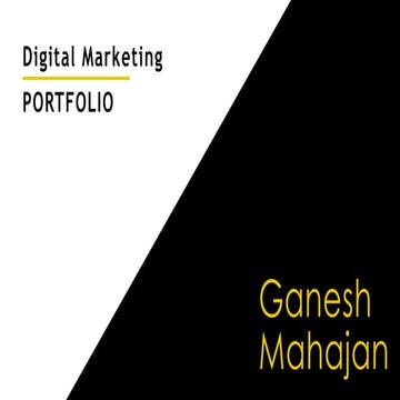 Ganesh Mahajan Digital marketing Portfolio.pptx
