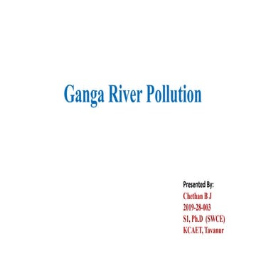 Ganga River pollution | PPTX