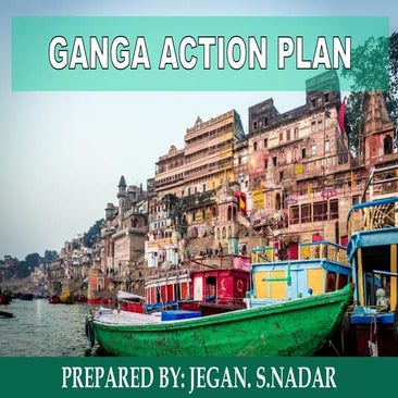 Ganga action plan: As a case study in Environmental Legislation | PDF
