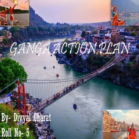 Ganga action plan.pptxSFSDVCDSVSDVSDVSDFVSDV | PPT